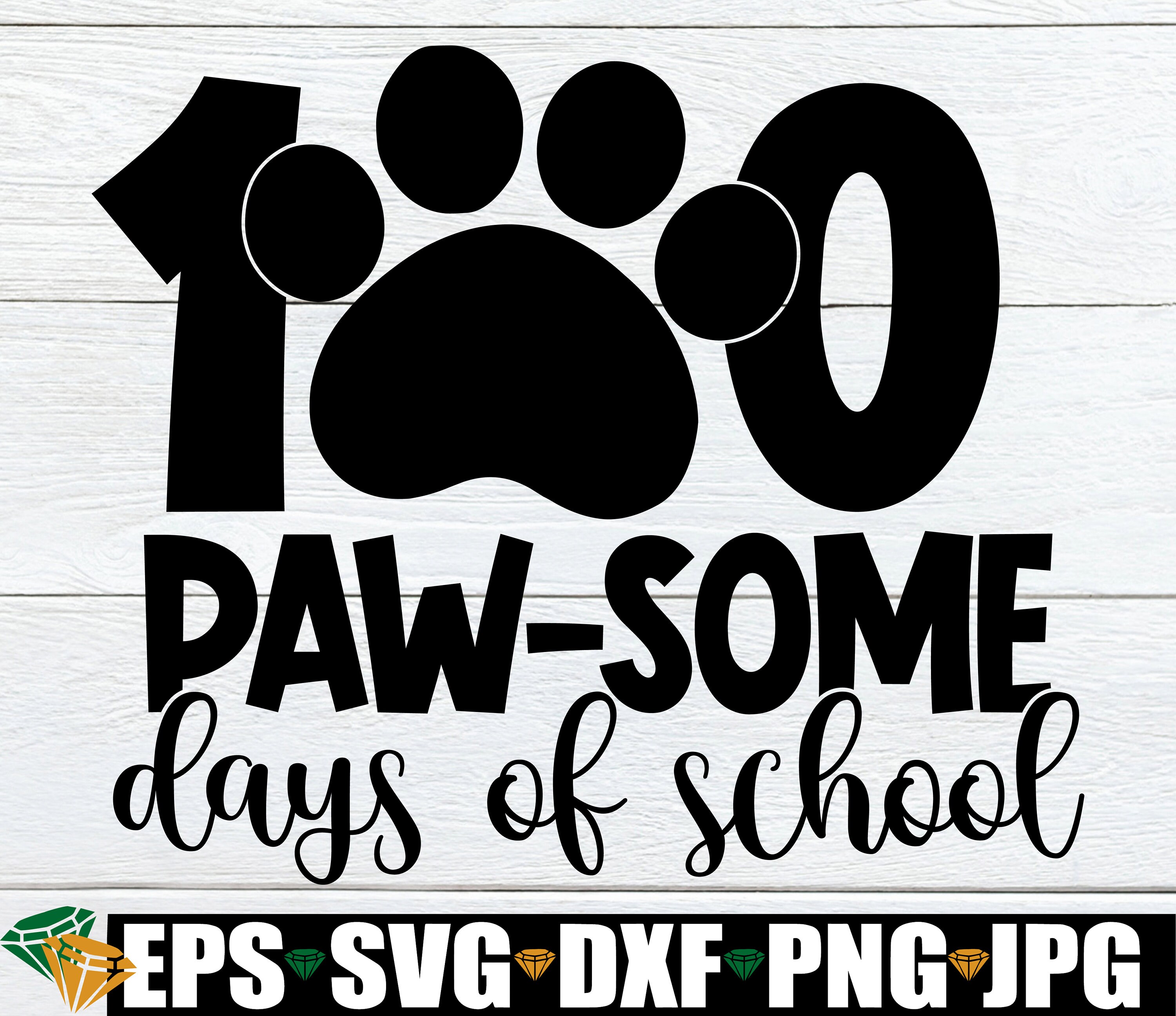 100 Paw-some Days of School 100 Days of School 100 Days 100 - Etsy