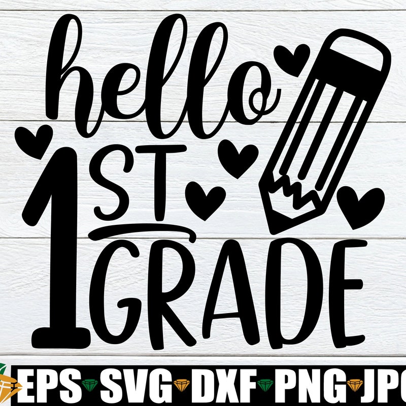 Hello First Grade Svg - Etsy