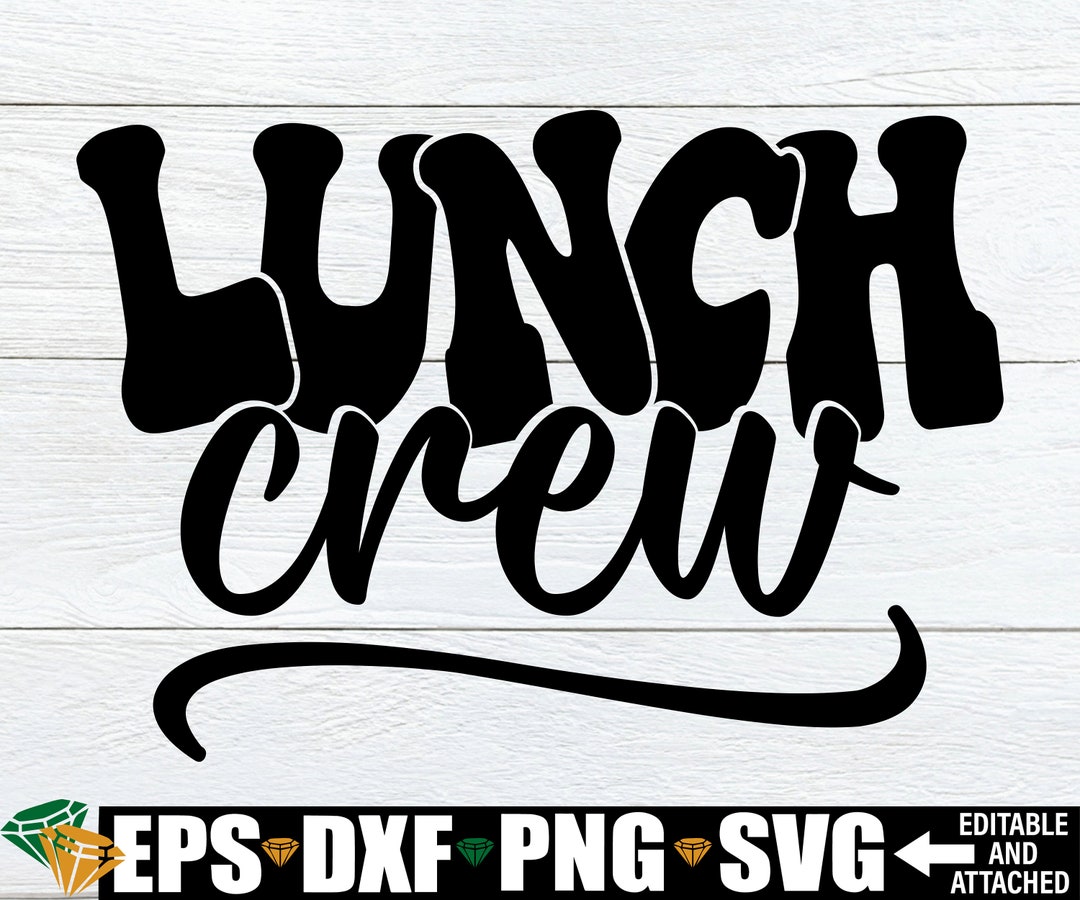 Lunch Crew Svg, Lunch Staff Svg Png, Matching Lunch Staff Shirts Svg ...