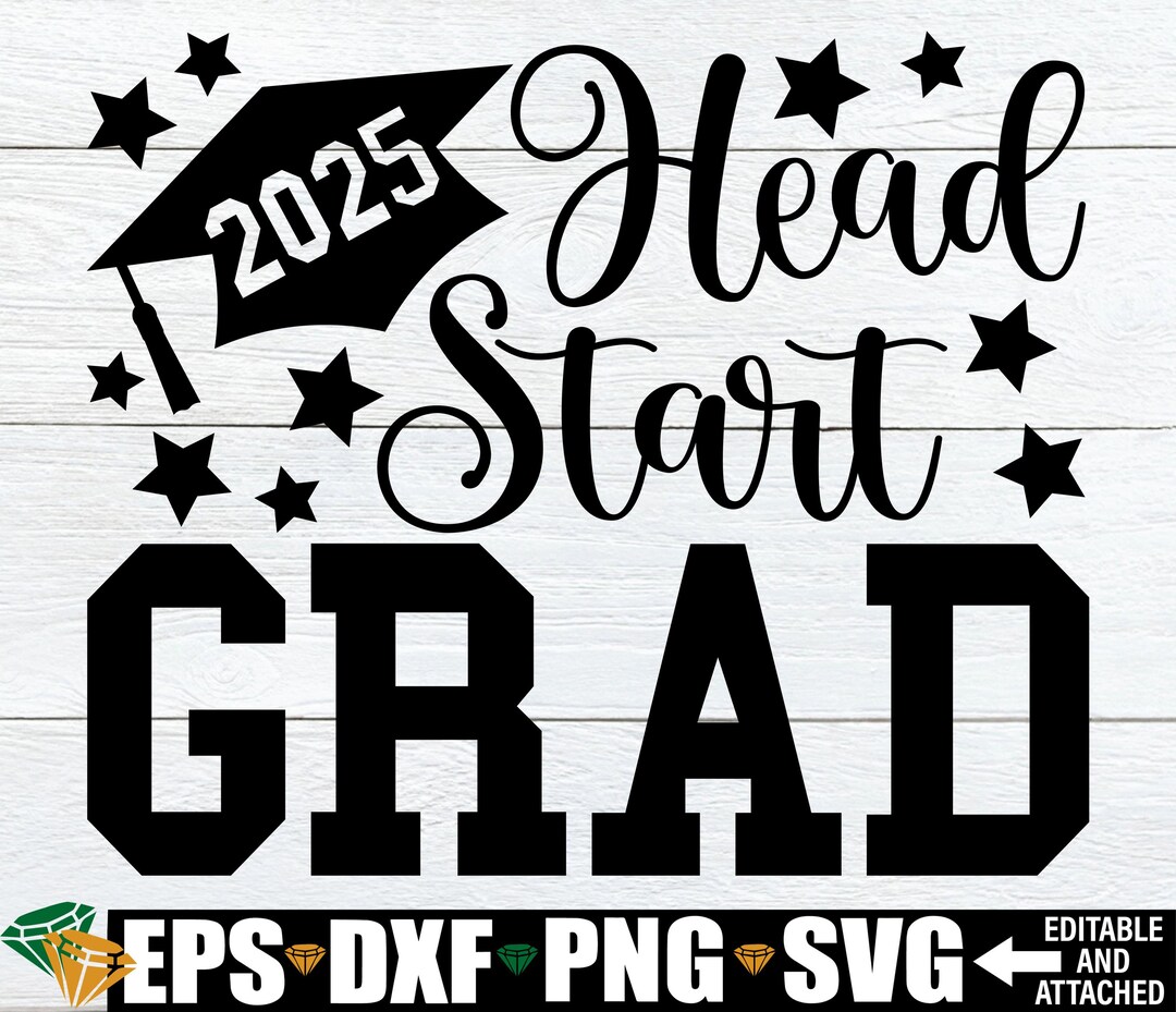 2025 Head Start Grad, Headstart Graduation Svg, Head Start Graduation ...