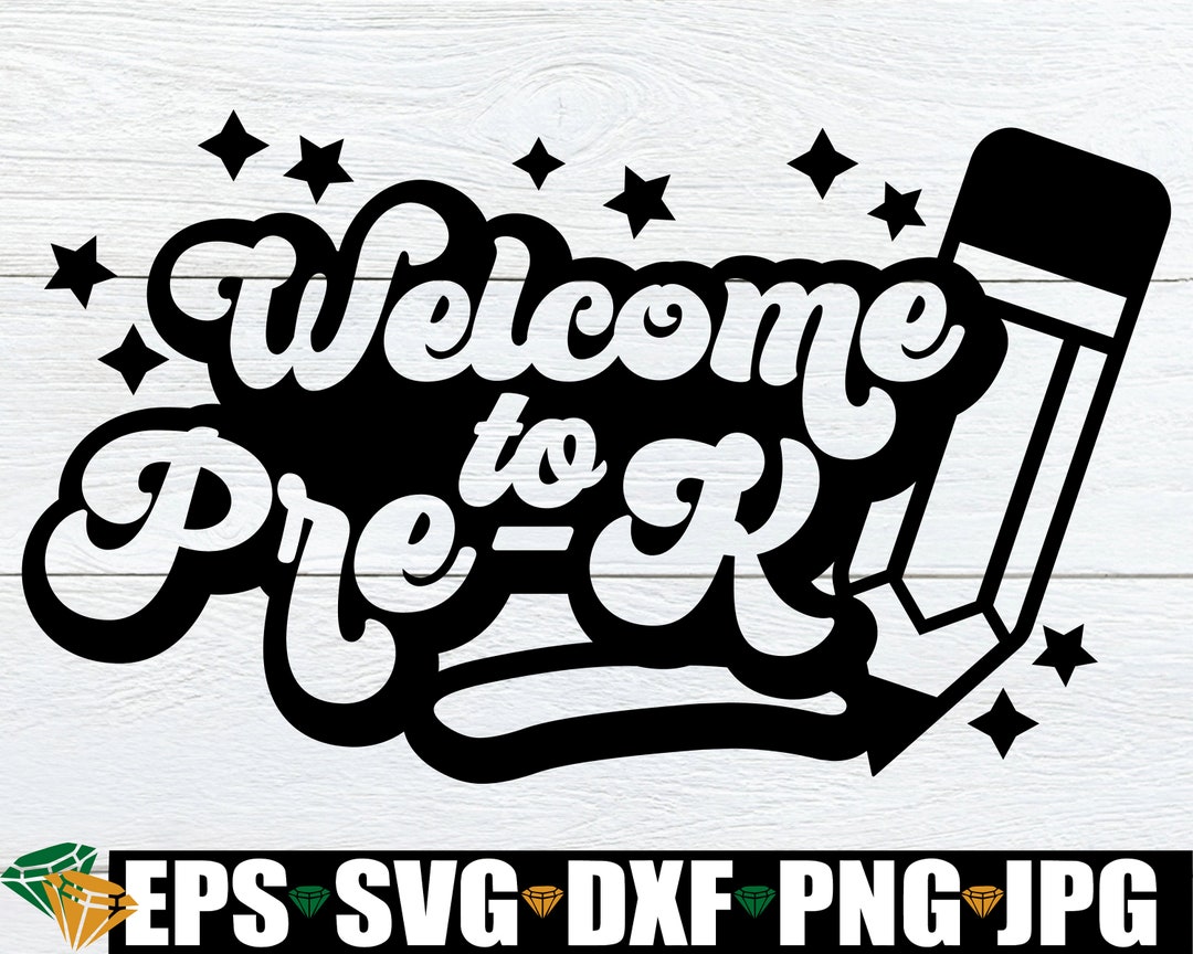 Welcome to Pre-k, Retro Pre-k Teacher Svg, Retro Pre-k Sign Svg, Pre-k ...