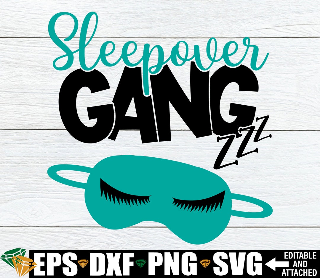 Sleepover Gang, Sleepover SVG, Sleepover Gang SVG, Slumber Party ...