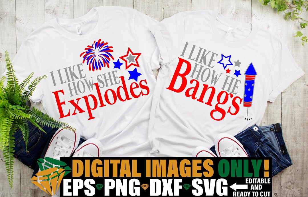 I Like How She Explodes, I Like How He Bangs, Sexy 4th of July, 4th of ...