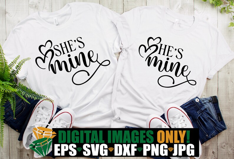 He's Mine, She's Mine. Valentine's Day Couple, Mine Svg, Matching ...