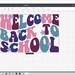 Welcome Back to School Back to School Shirt Svg First Day of - Etsy