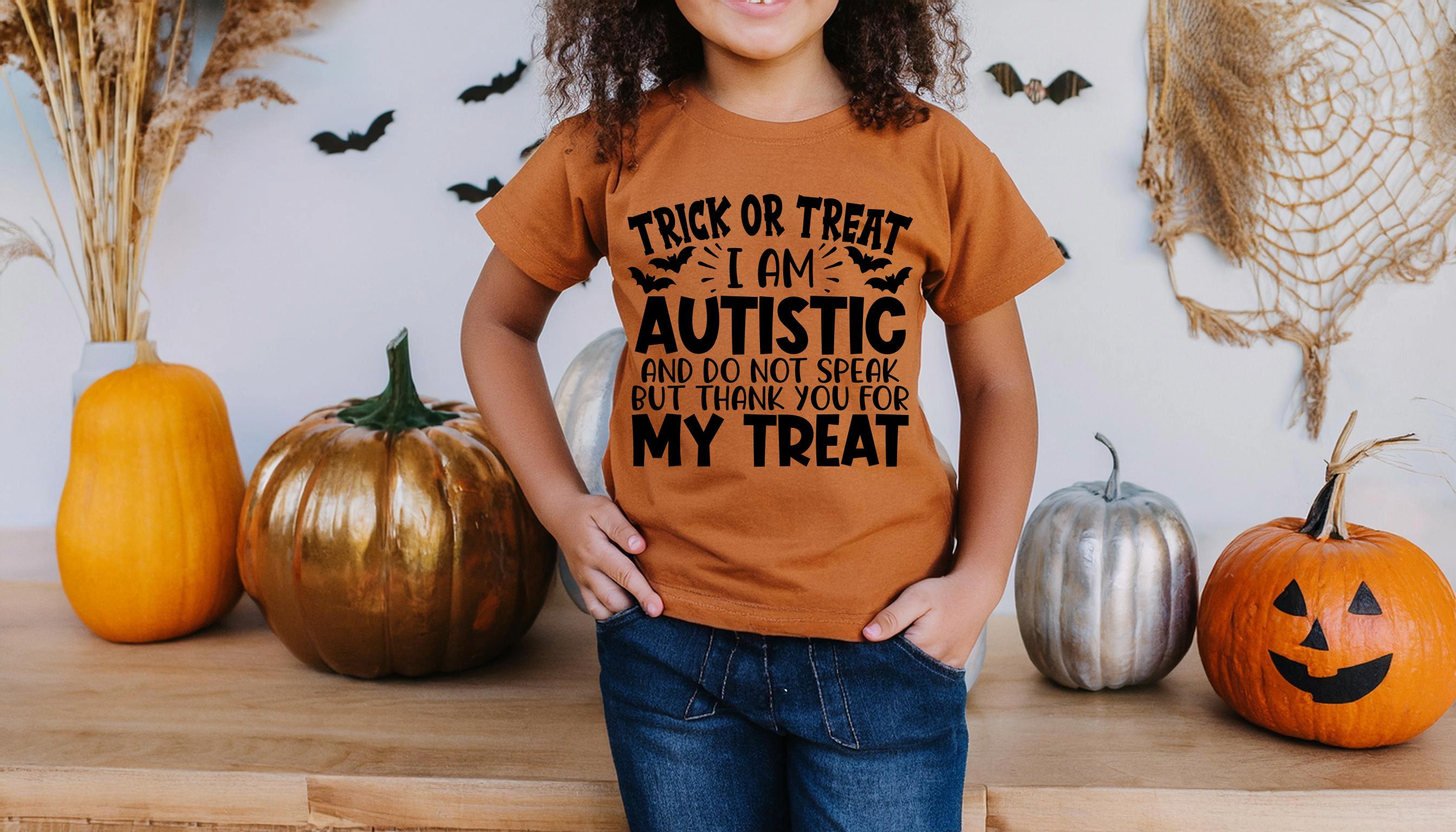 Trick or Treat I Am Autistic and Do Not Speak but Thank You for My ...