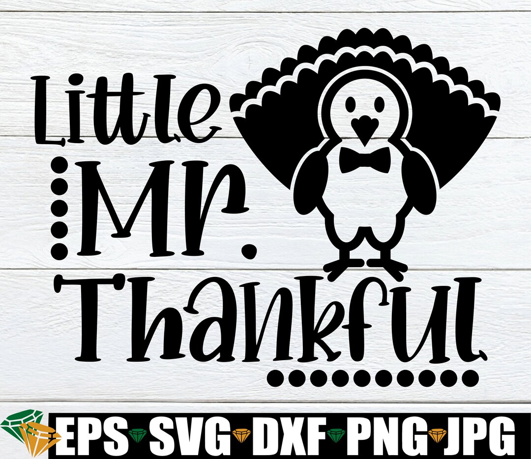 Little Mr. Thankful Baby Boy Thanksgiving Boys Thanksgiving - Etsy