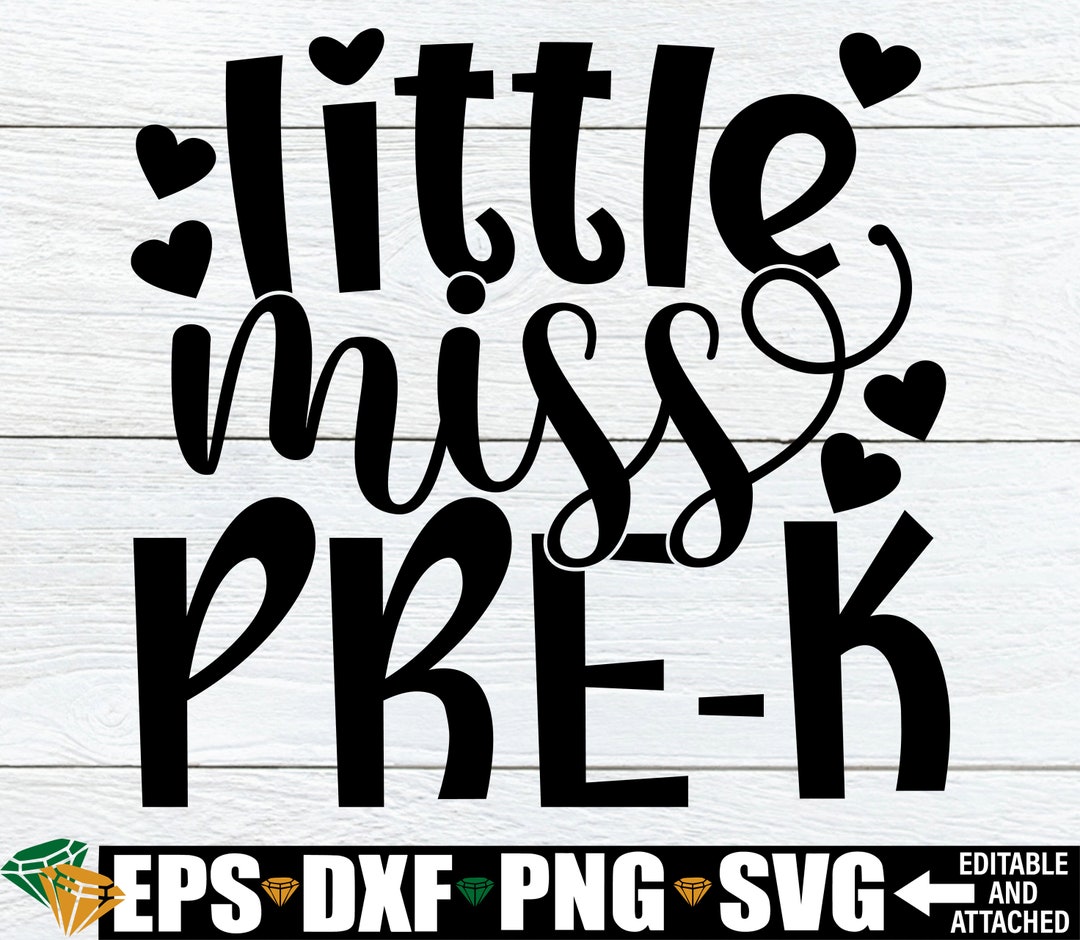 Little Miss Pre-k, First Day of School Svg, Girls Pre-k Shirt Svg ...