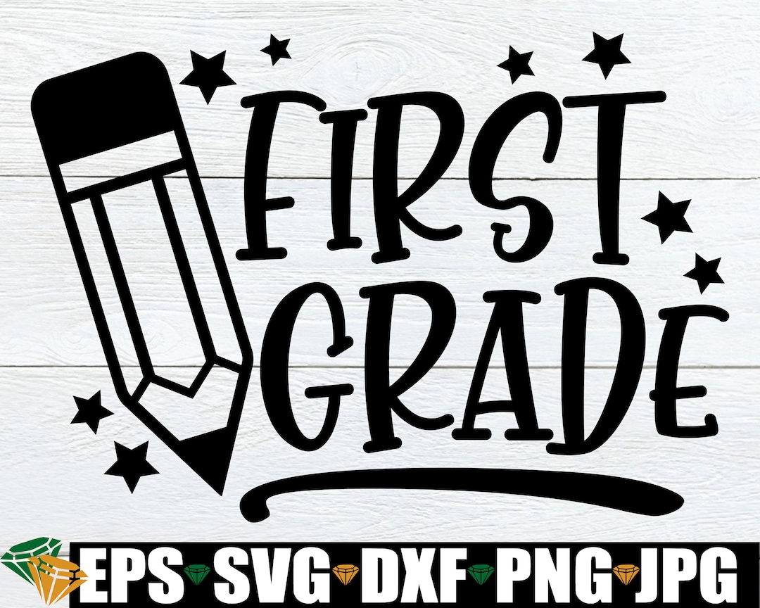 First Grade, First Grade Classroom Sign Svg, First Grade Teacher Svg ...