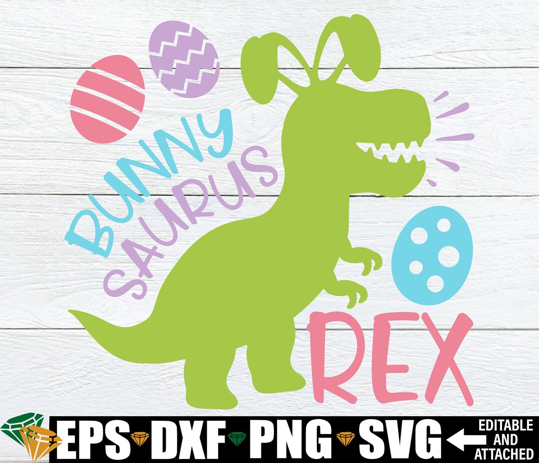 Bunnysaurus Rex SVG, Cute Girl Easter Svg, Dinosaur With Bunny Rabbit ...