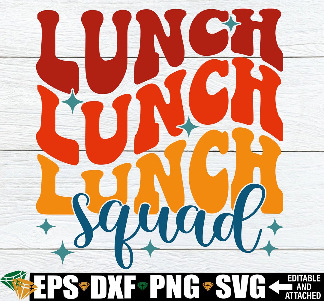 Lunch Squad, Matching Lunch Staff Shirts Svg, Lunch Crew Svg, Lunchroom ...