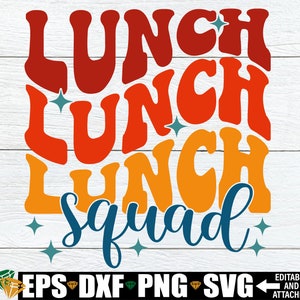 Lunch Squad, Matching Lunch Staff Shirts Svg, Lunch Crew Svg, Lunchroom ...