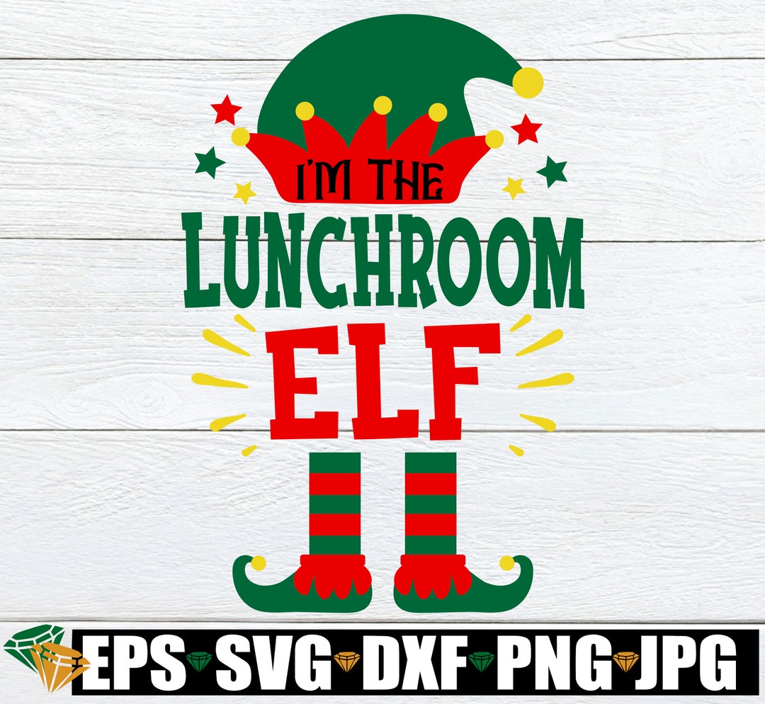 I'm the Lunchroom Elf, Funny Lunch Lady Christmas Shirt, Christmas ...