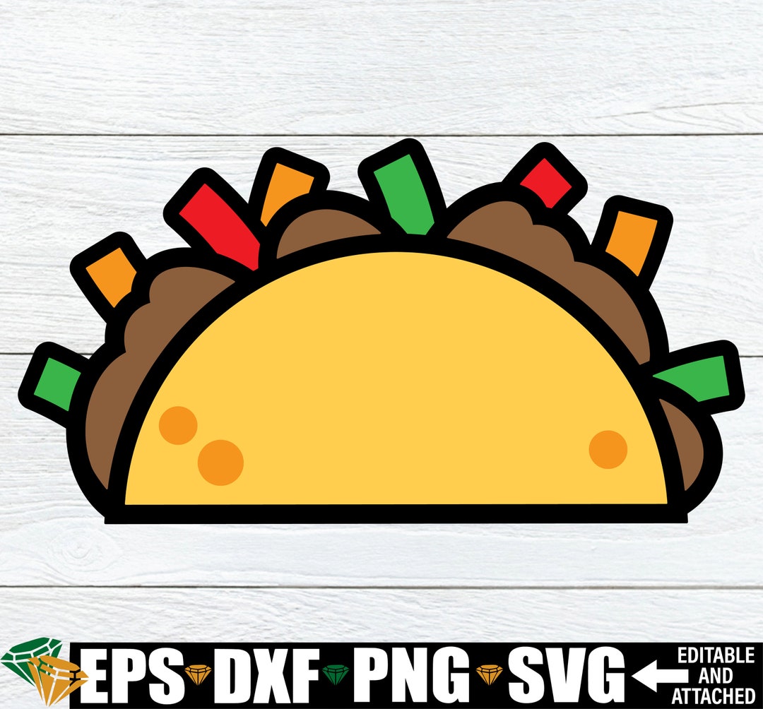 Taco, Taco Svg Png, Taco Print Image, Taco Ut File, Taco Theme Party ...