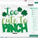 Too Cute to Pinch, St. Patrick's Day Svg, Kids St. Patrick's Day Svg ...