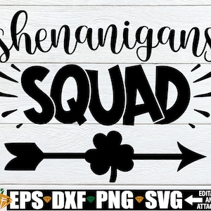 Shenanigans Squad, St. Patrick's Day Svg, Matching St. Patrick's Day ...