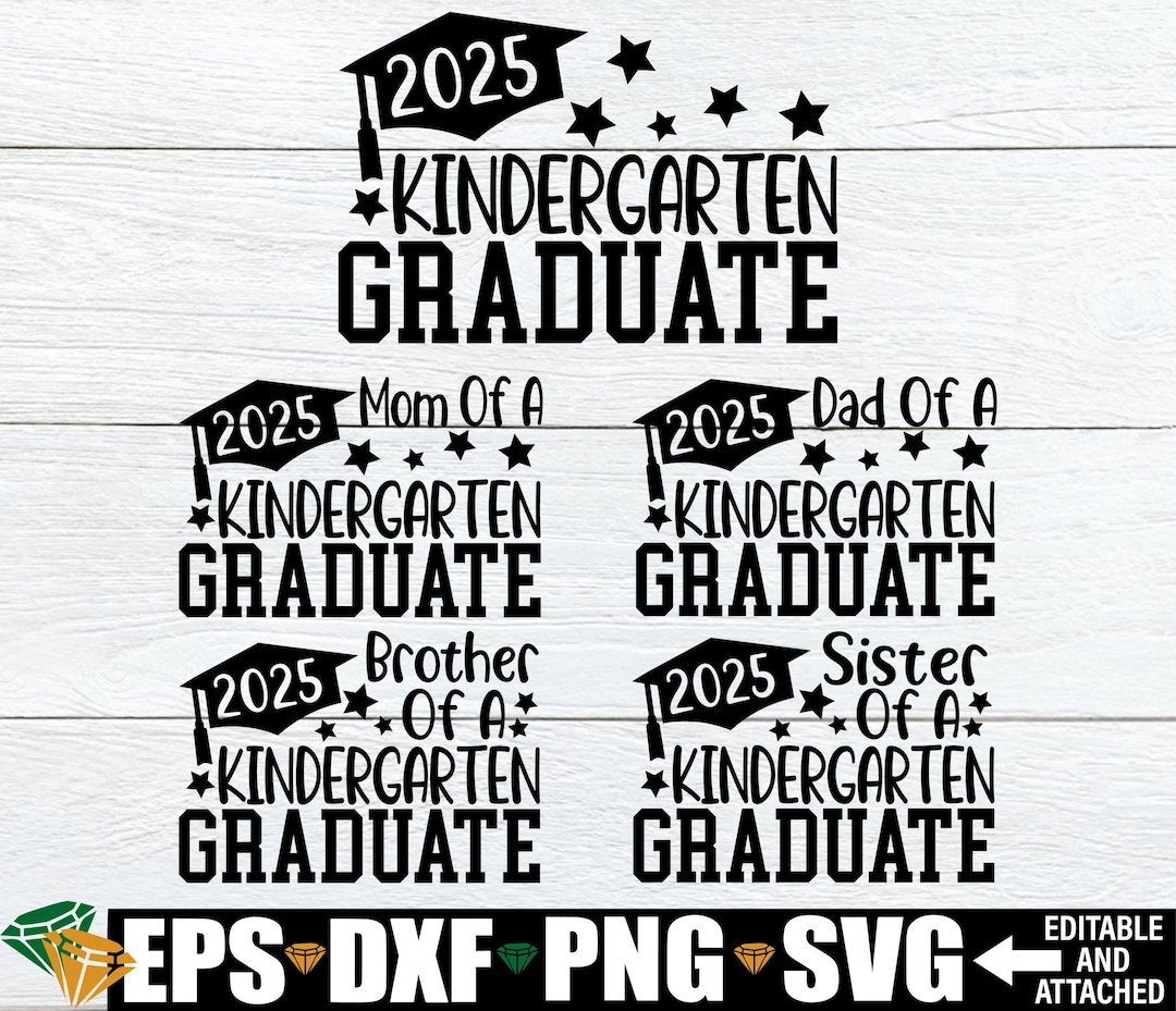 2025 Kindergarten Graduate, Kindergarten Graduation Svg, Matching ...