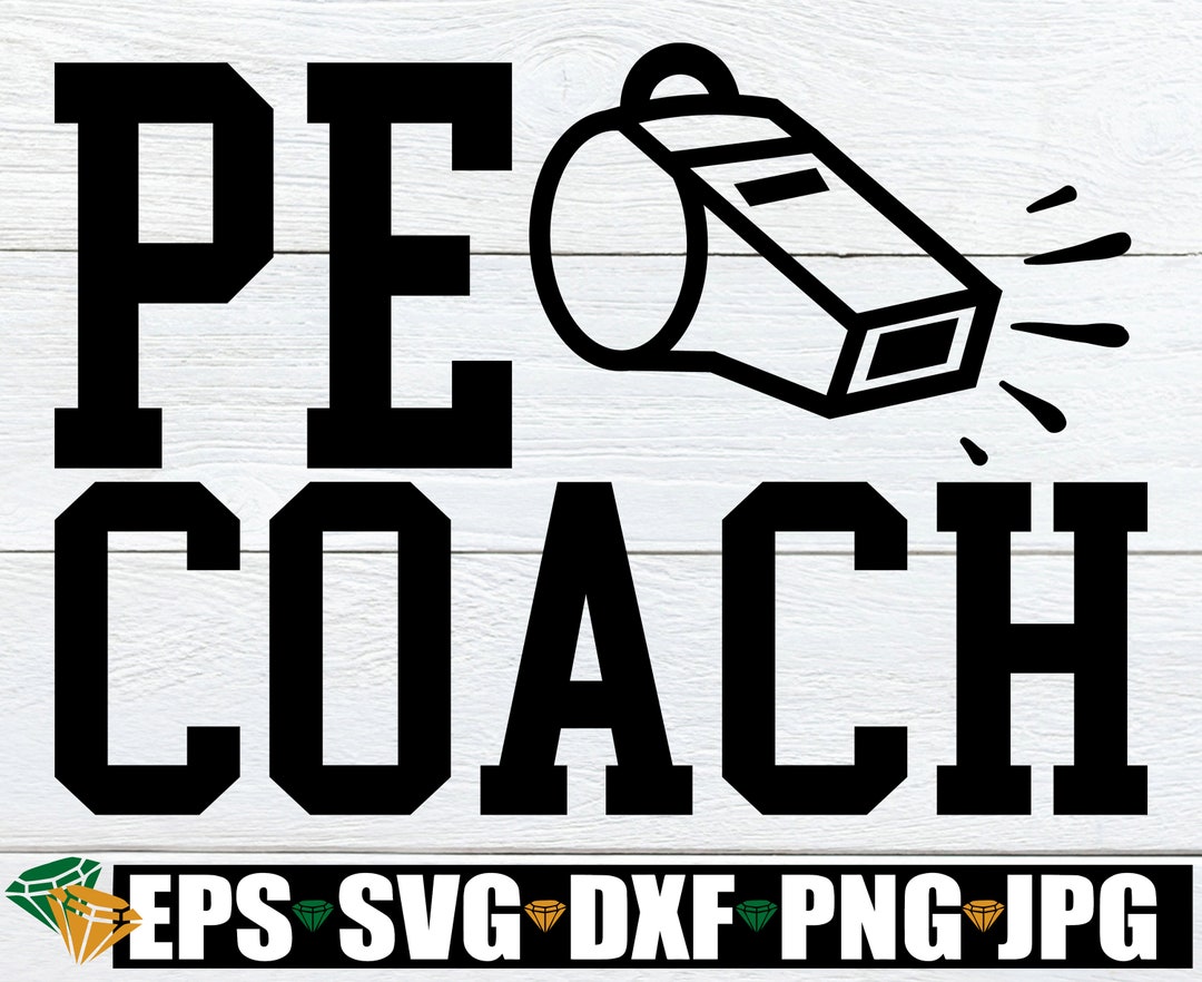 PE Coach, PE Teacher, Teacher Appreciation, PE Teacher Appreciation ...