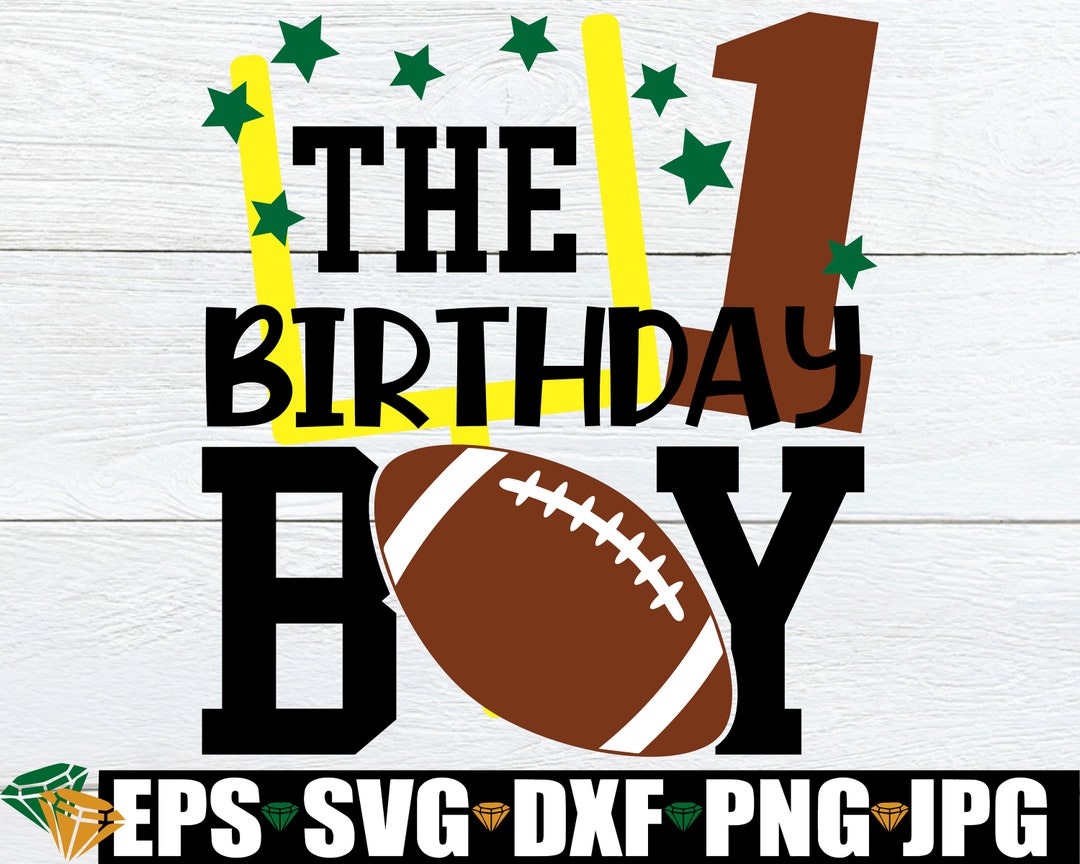 Football Birthday Boy Svg 1st Football Theme Birthday - Etsy