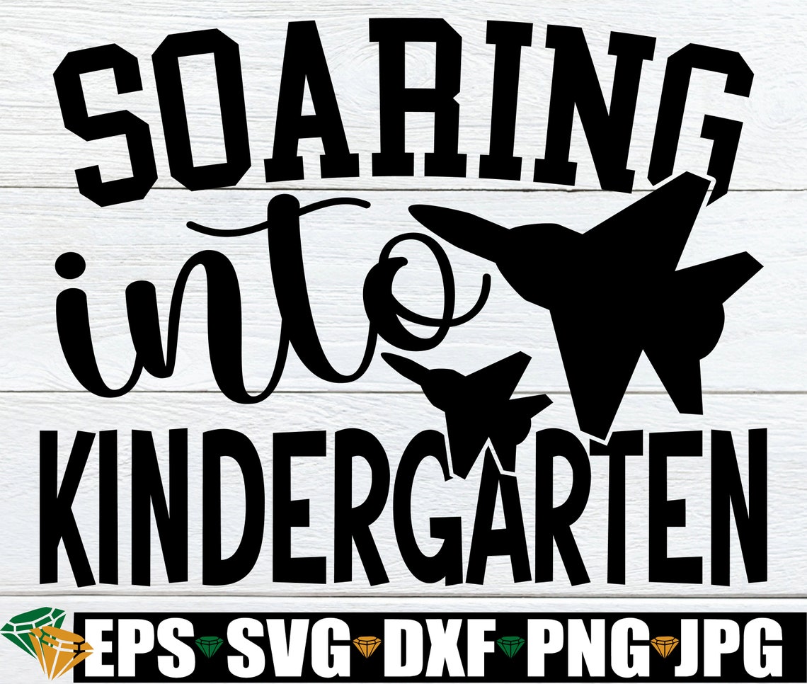 Soaring Into Kindergarten Boys First Day of Kindergarten - Etsy