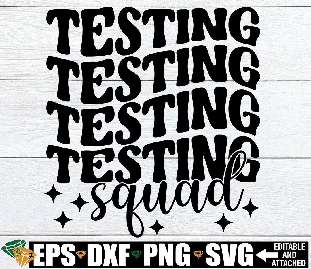 Testing Squad, Matching Teacher Shirts Svg, Matching Testing Squad ...
