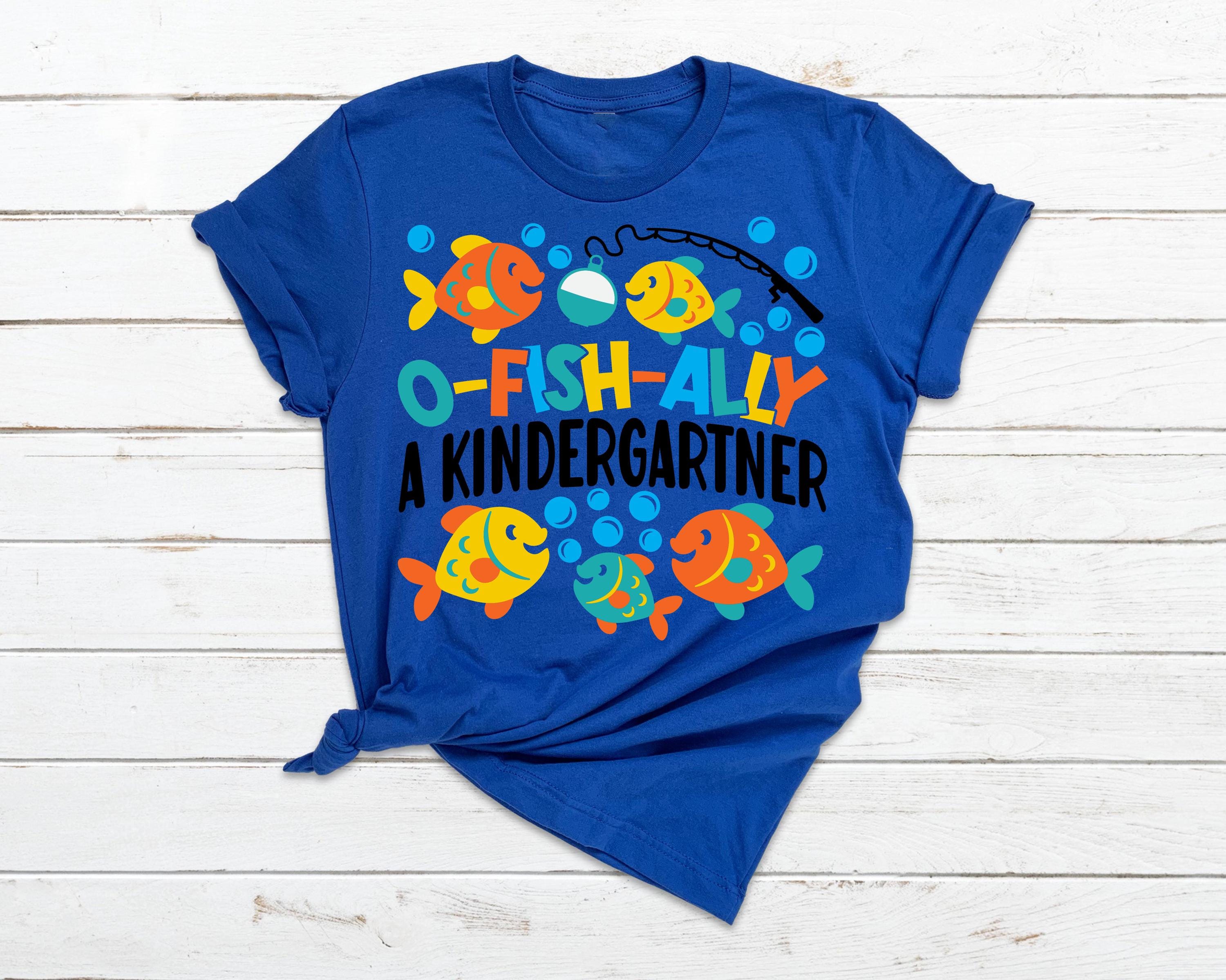 Kindergarten Svg Png, O-fish-ally A Kindergartner PNG SVG, Funny Back ...