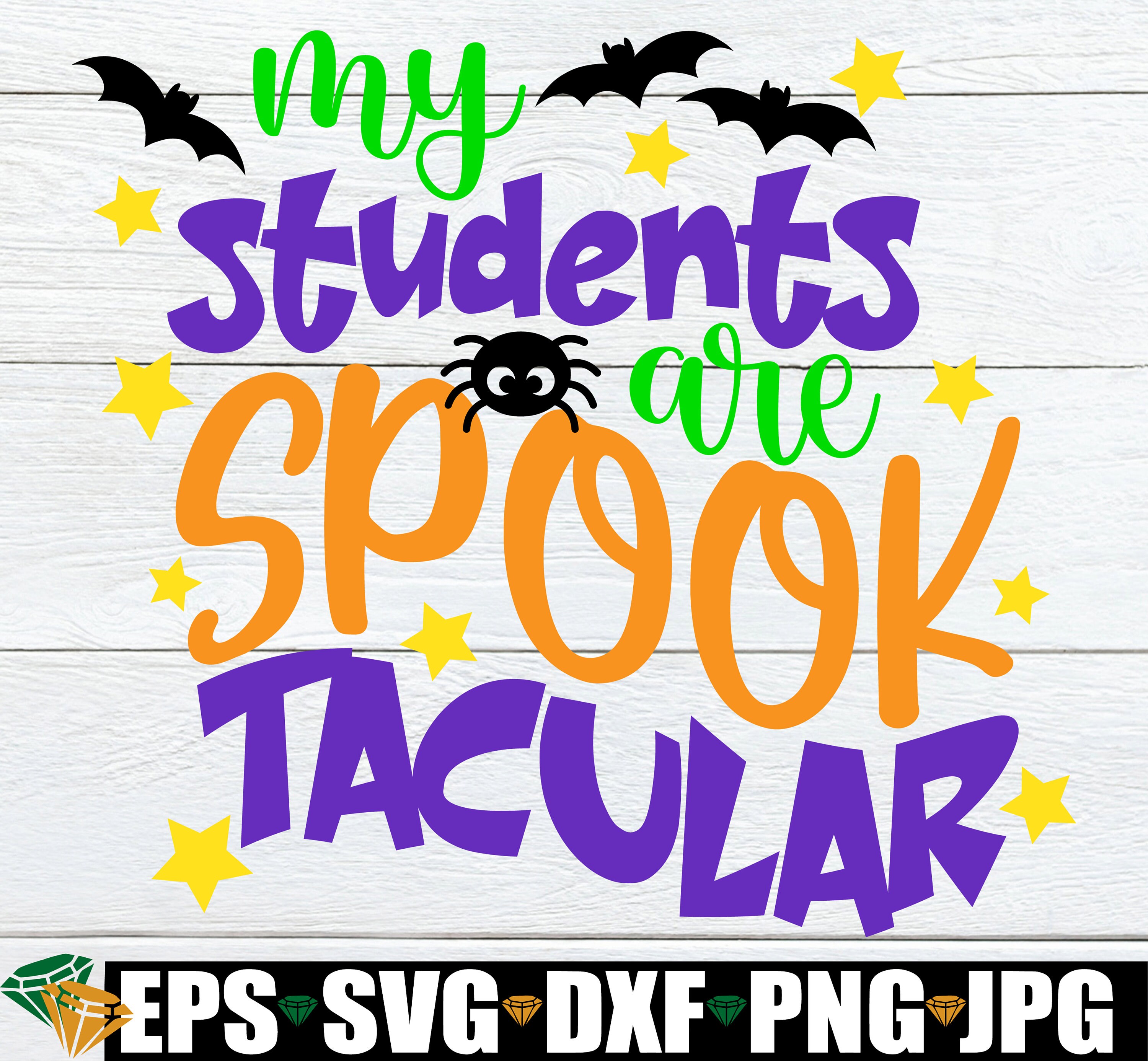 My Students Are Spooktacular Cute Teacher Halloween | Etsy