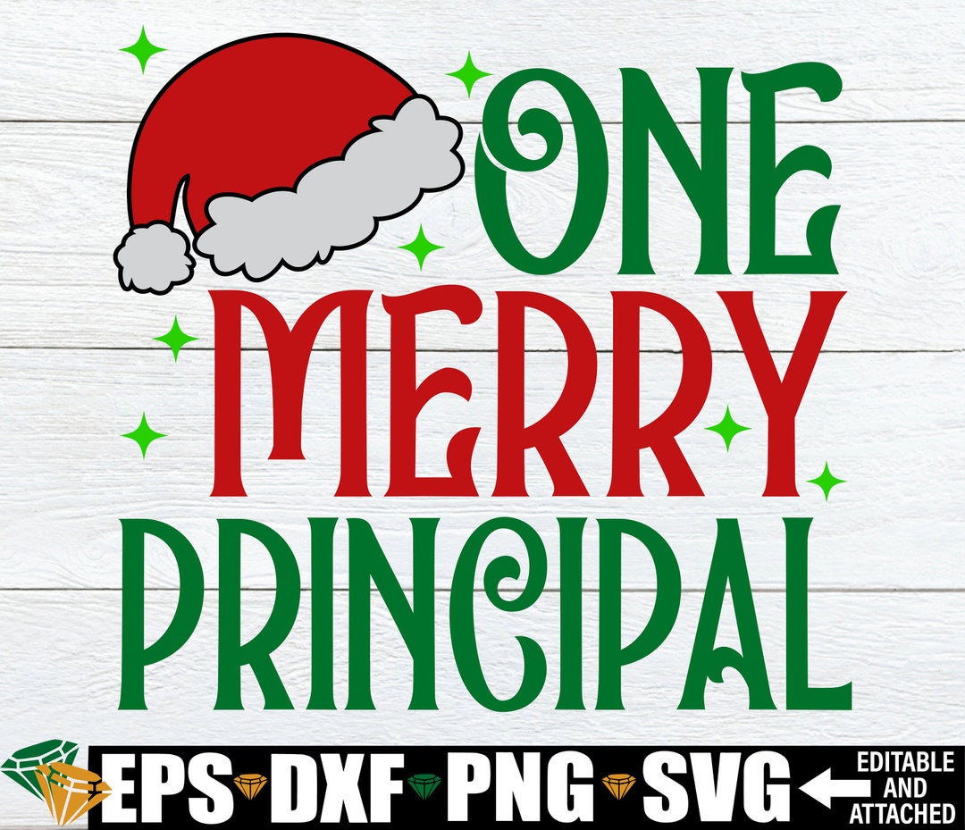 One Merry Principal Svg, Christmas Gift for Principal Svg Png ...