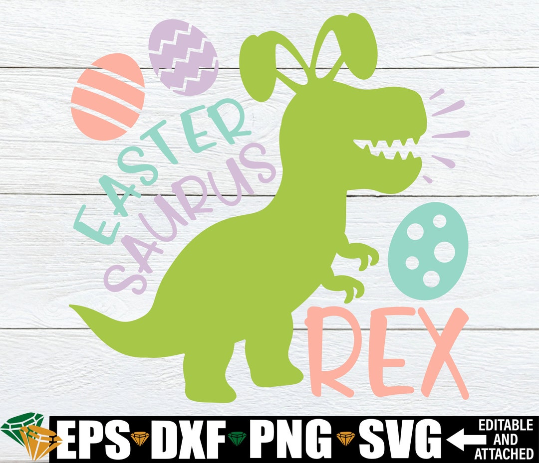 Eastersaurus Rex Svg, Eastersaurus Svg, Girls Easter Svg, Girls Easter ...