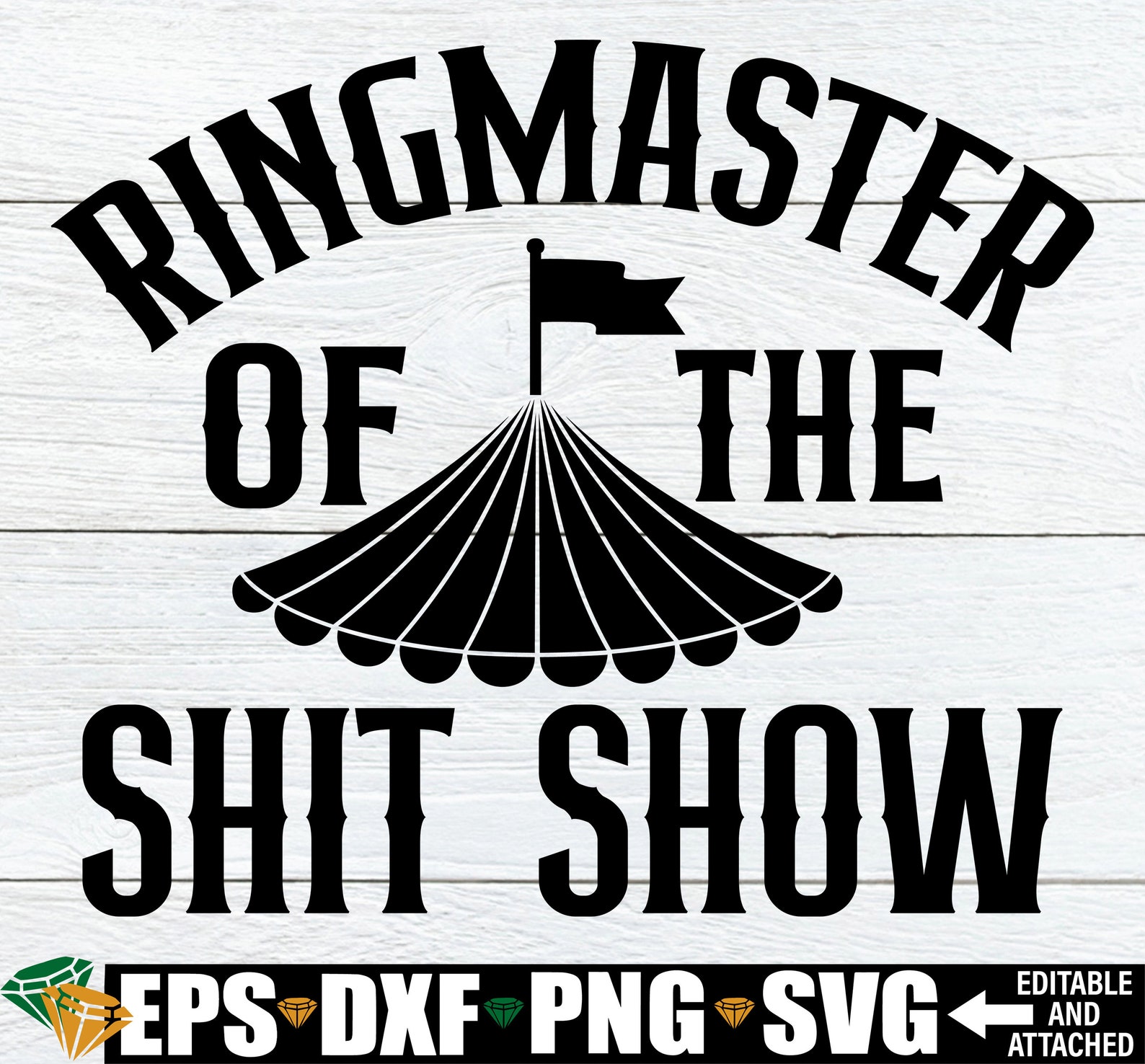 Ringmaster of the Shit Show, Shit Show SVG, Mother's Day, Father's Day ...