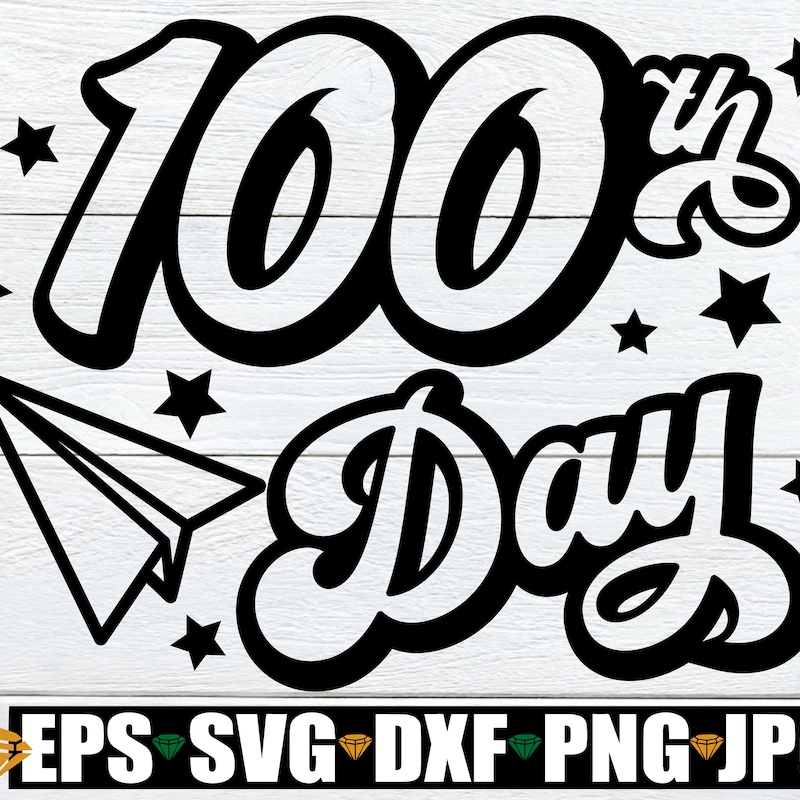 100th Day Svg - Etsy