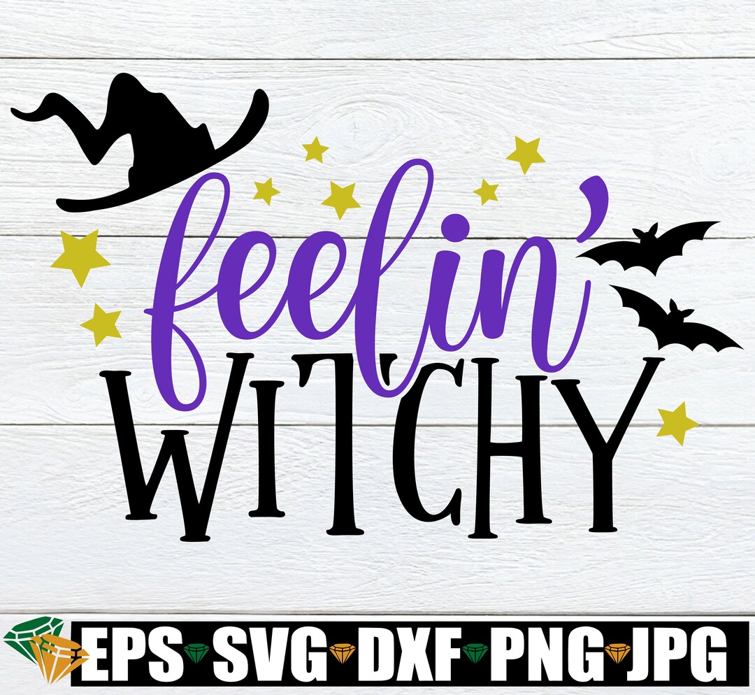 Gefühl Witchy, Feelin' Witchy, Herbst svg, Halloween svg ...