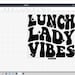 Lunch Lady Vibes Lunch Lady Shirt Svg Lunch Lady Apron SVG - Etsy