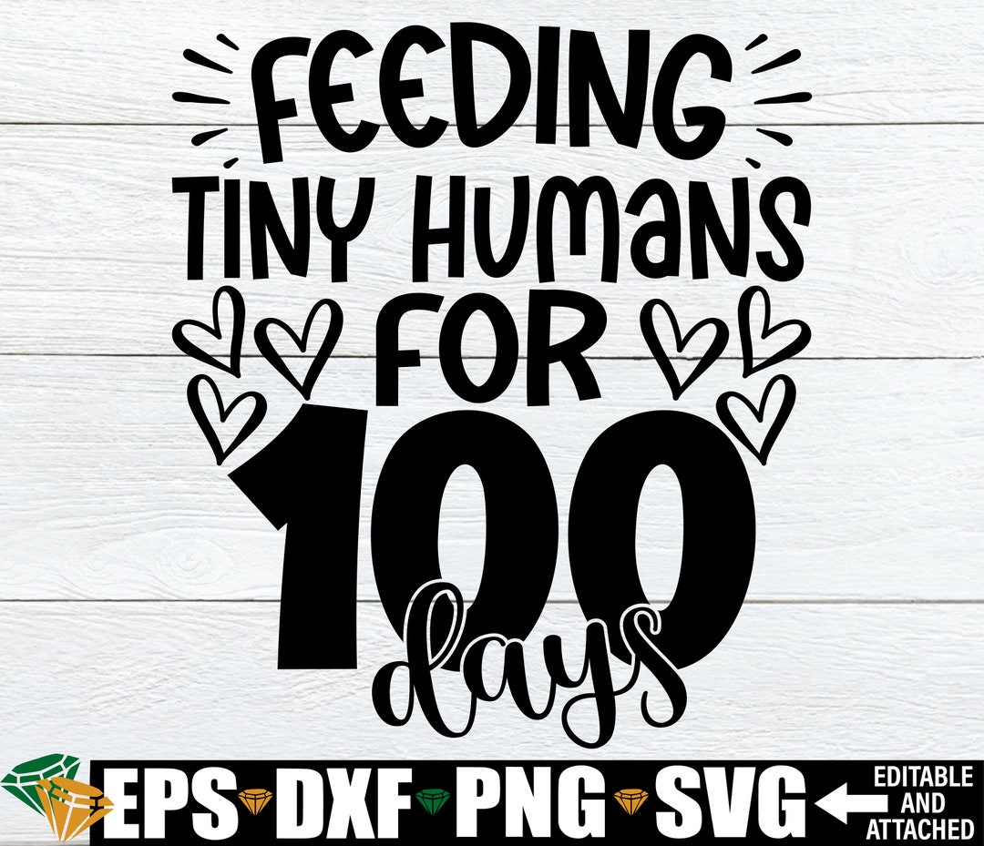 Feeding Tiny Humans for 100 Days, Cafeteria 100 Days of School, Lunch ...