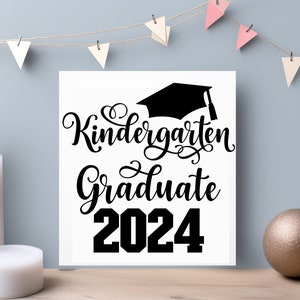 Kindergarten Graduate Svg, Kindergarten Graduation Svg, End of the Year ...