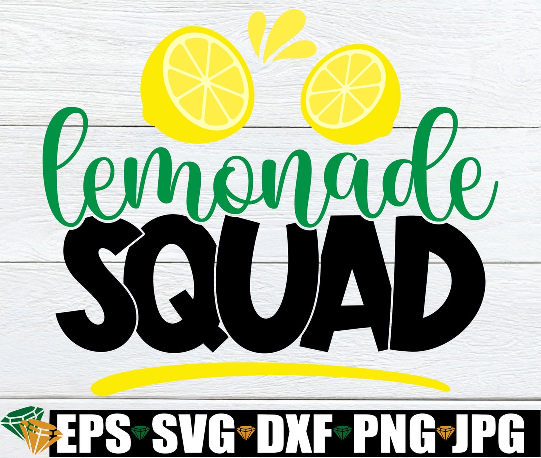 Lemonade Squad Summer Svg Lemonade Svg Lemonade Stand Svg - Etsy