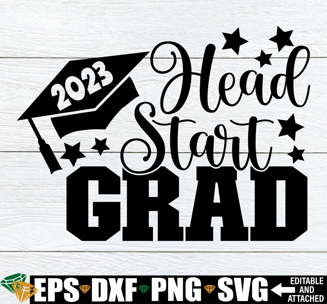 Head Stard Grad Headstart Graduation Svg Head Start - Etsy