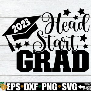 Head Stard Grad Headstart Graduation Svg Head Start - Etsy