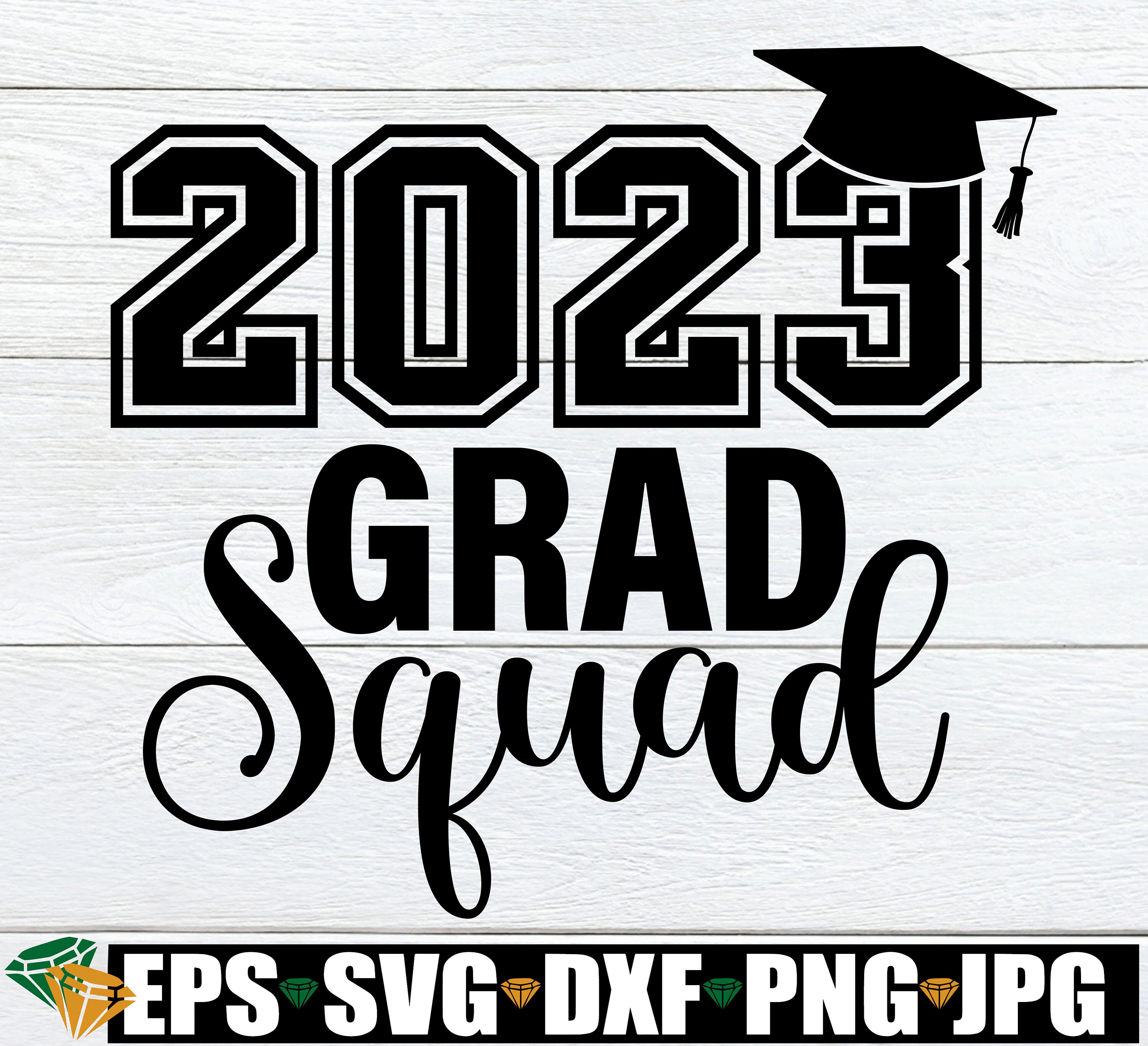 2023 Grad Squad Graduation Svg 2023 Graduation Senior Svg - Etsy Ireland
