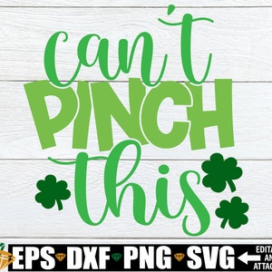 Can't Pinch This, St. Patrick's Day Svg, Kids St. Patrick's Day Svg ...