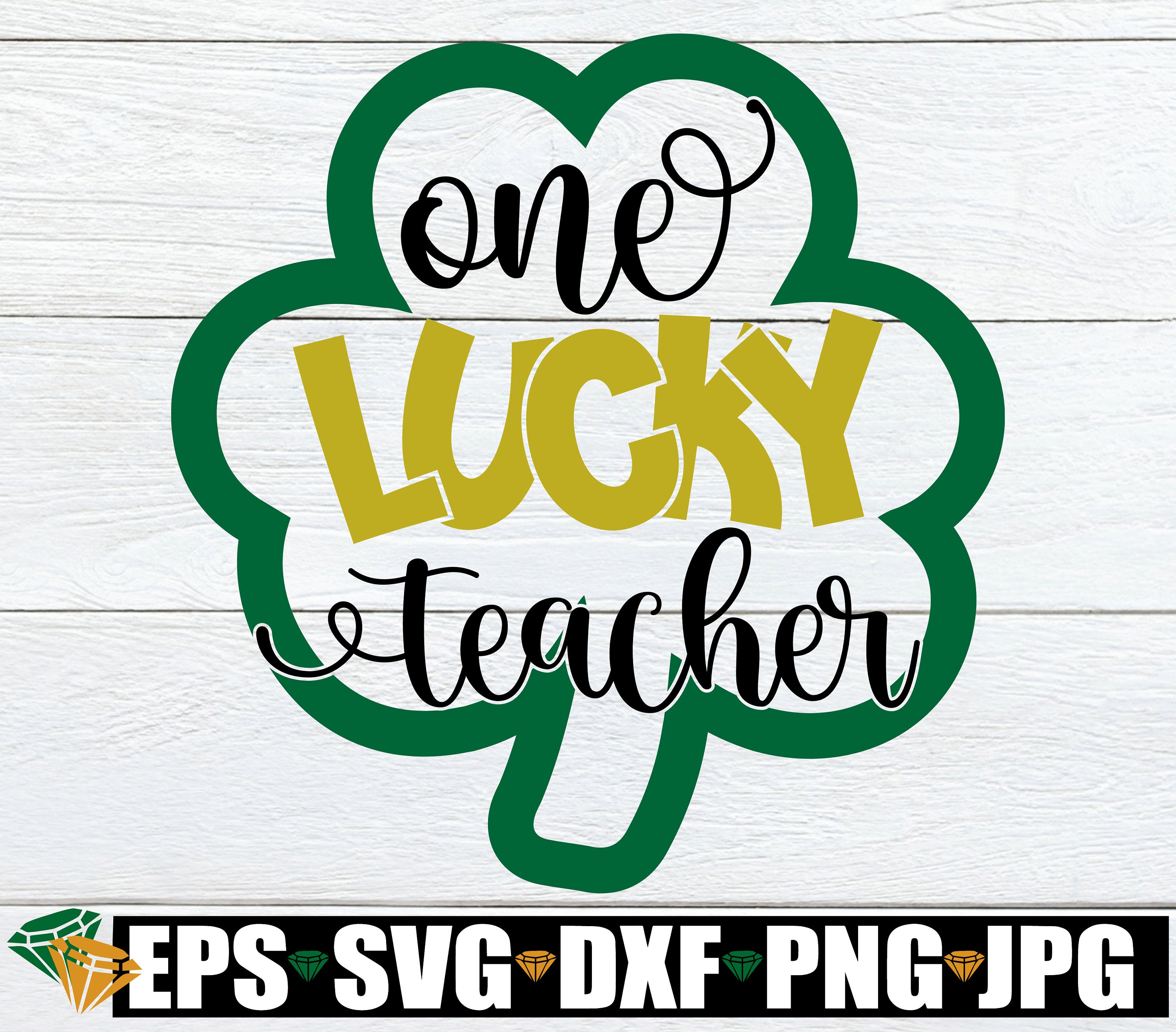 One Lucky Teacher St. Patrick's Day Svg One Lucky - Etsy