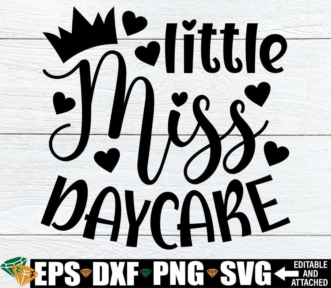 Little Miss Daycare SVG, Daycare Svg, Girls Daycare Shirt Svg, Girls ...