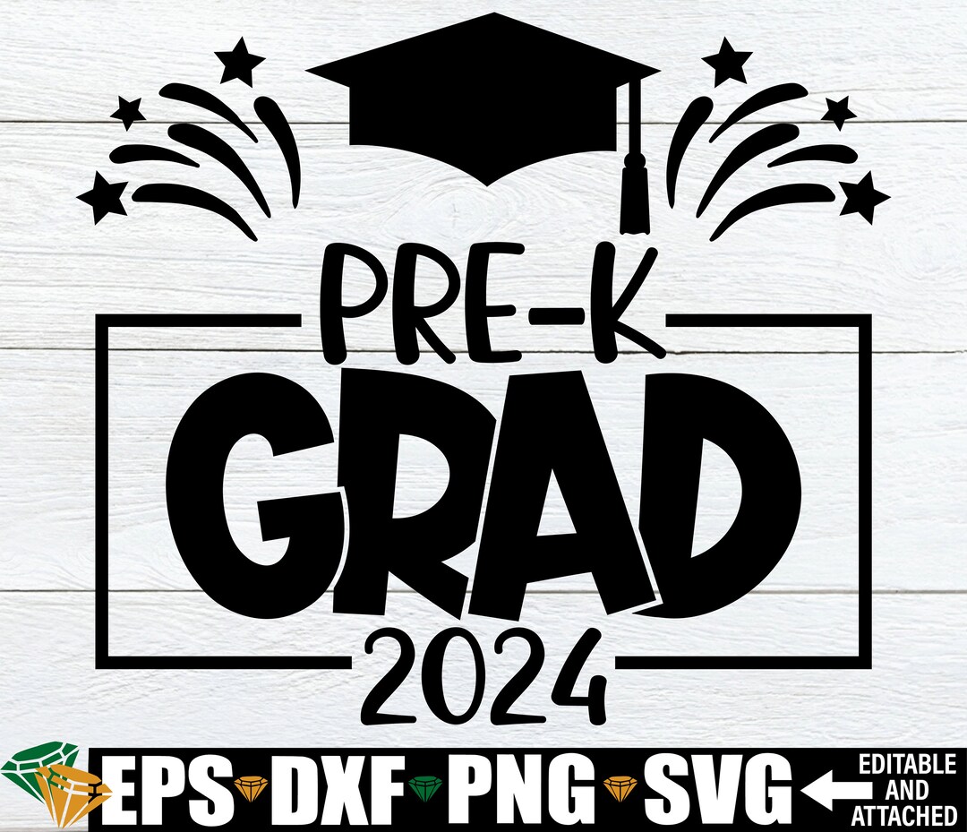 Pre-k Grad Svg, 2024 Pre-k Graduation Svg, Pre-k Graduation Shirt Svg ...
