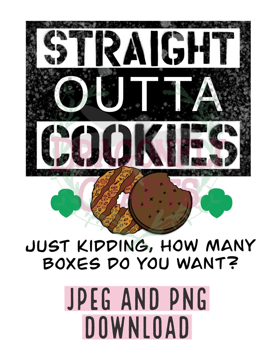 Straight Outta Cookies Digital Design PNG JPEG Cookie - Etsy