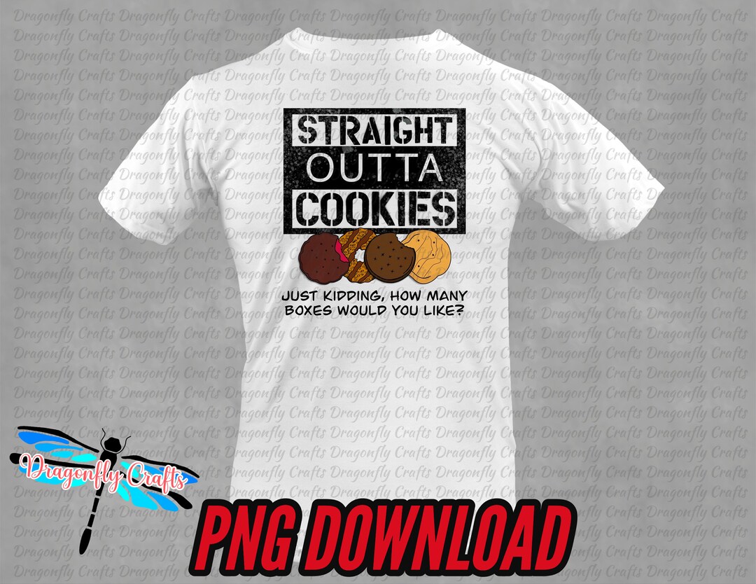 Straight Outta Cookies Digital Download With Extra Cookies - Etsy