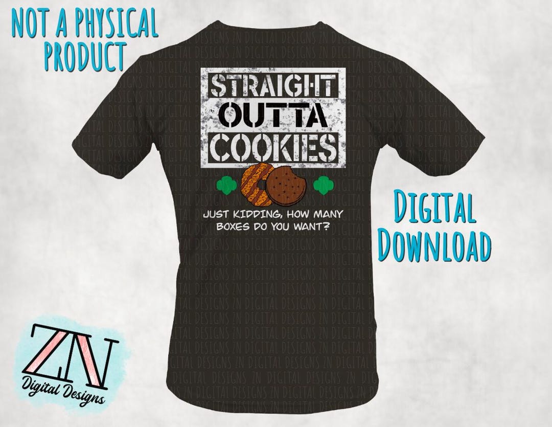 Straight Outta Cookies | White Text | Digital Design | PNG | Cookie ...