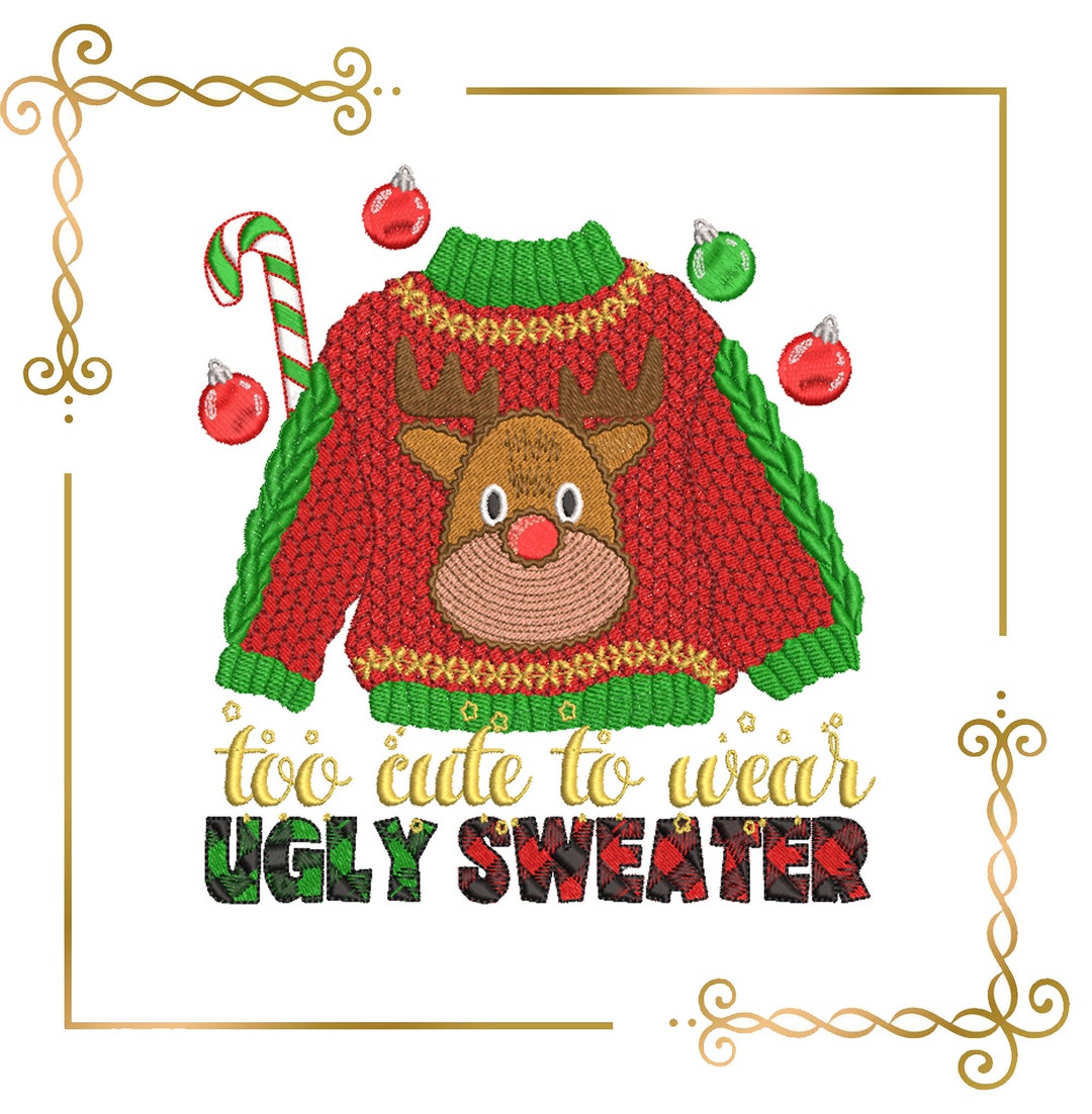 Christmas, Ugly Sweater, Too Cute to Wear Ugly Sweater, Santa and Deer ...