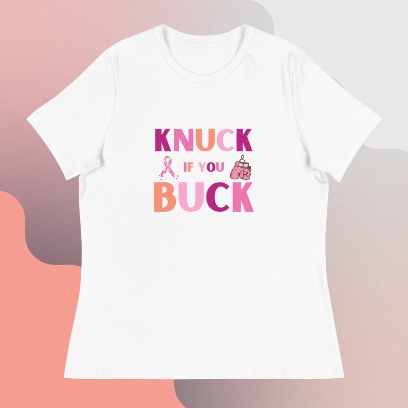 Knuck If You Buck Breast Cancer Awareness T-shirt - Etsy