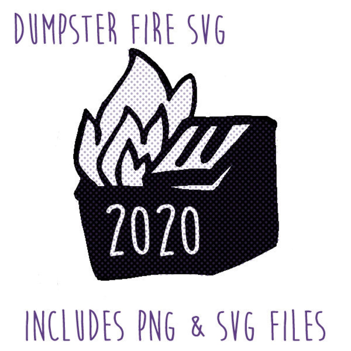 2020 Dumpster Fire SVG for Cricut or Cameo - Etsy