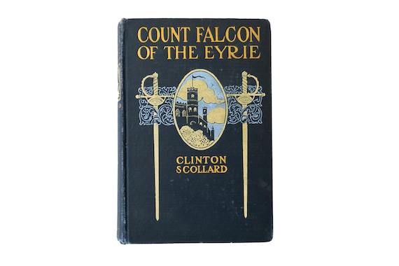 1903 Count Falcon of the Eyrie Clinton Scollard Classic - Etsy